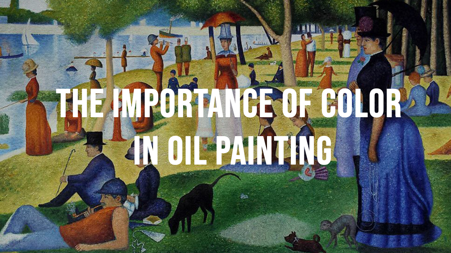 The Importance of Color in Oil Painting - Oil Painting Secrets